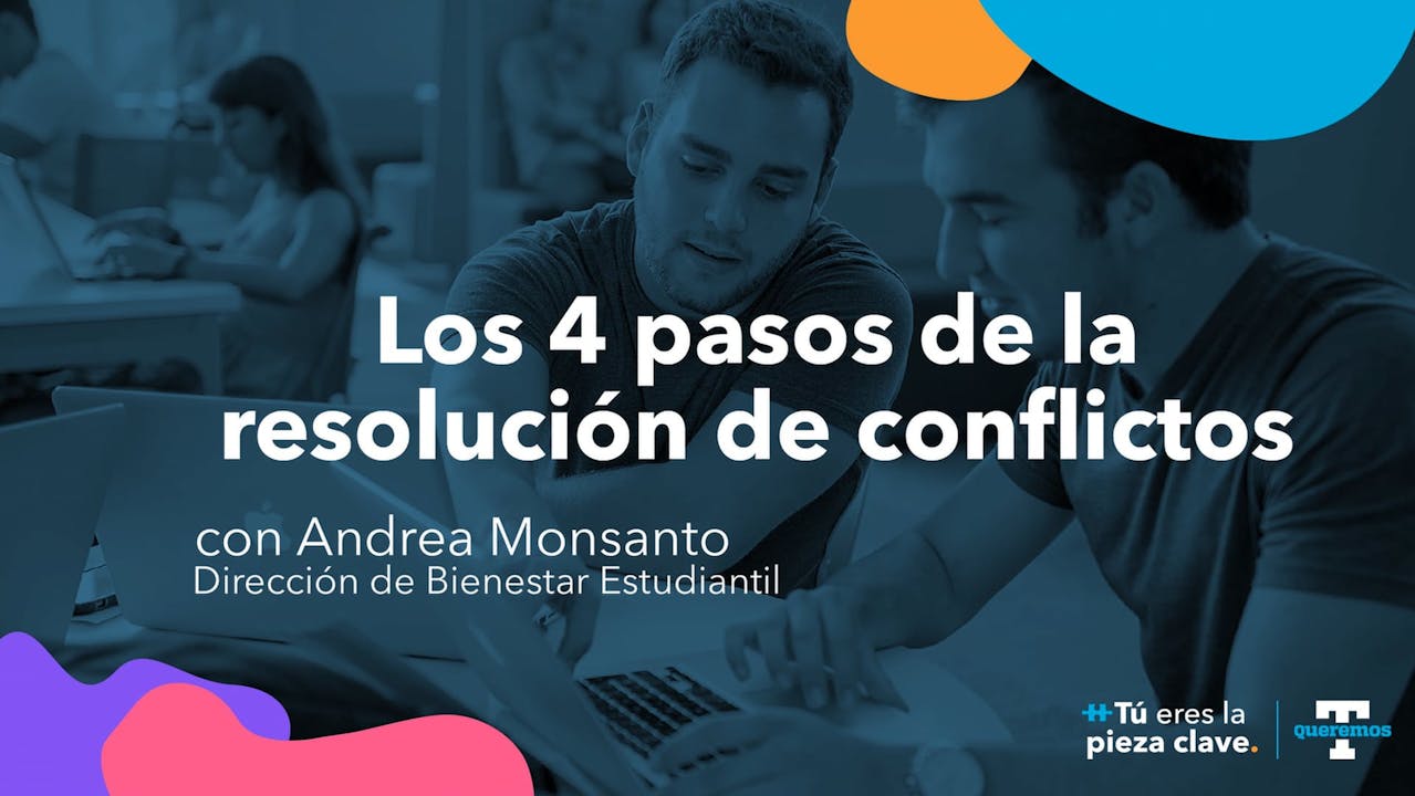 Los 4 pasos de la resolución de conflictos - LIVE.TEC