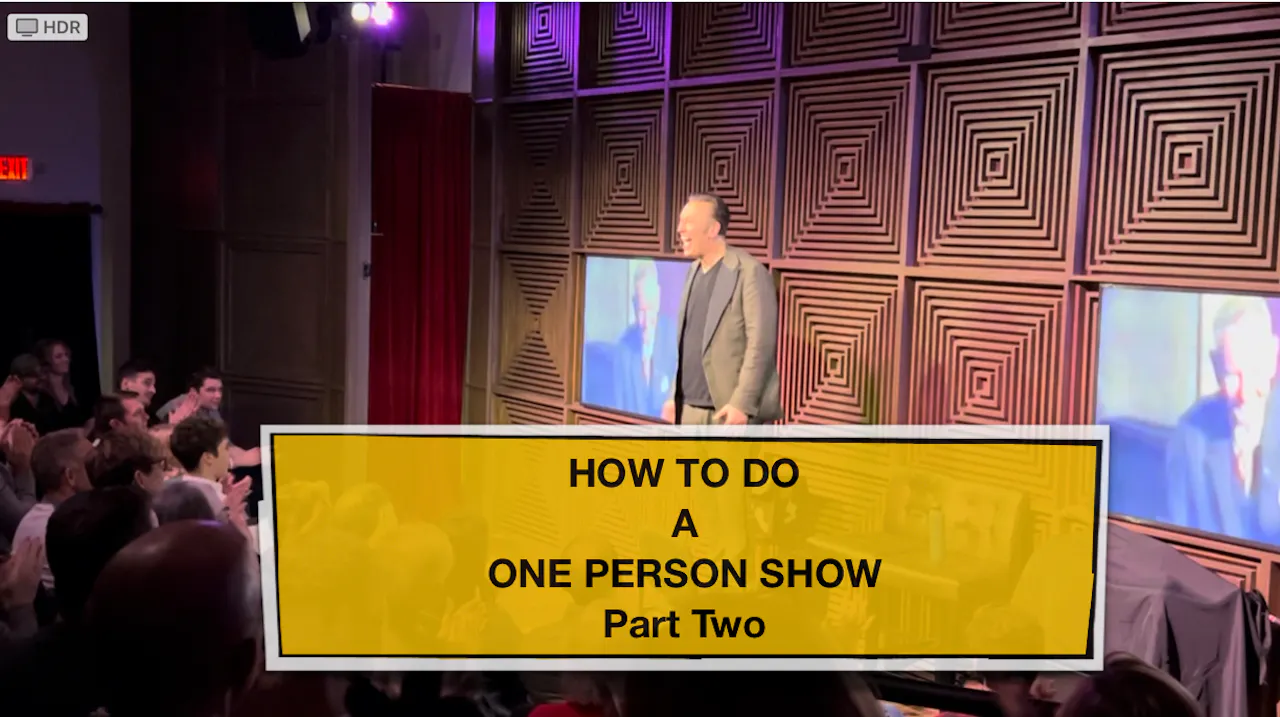 HOW TO DO A ONE PERSON SHOW - PART TWO - MAGIC ON THE GO