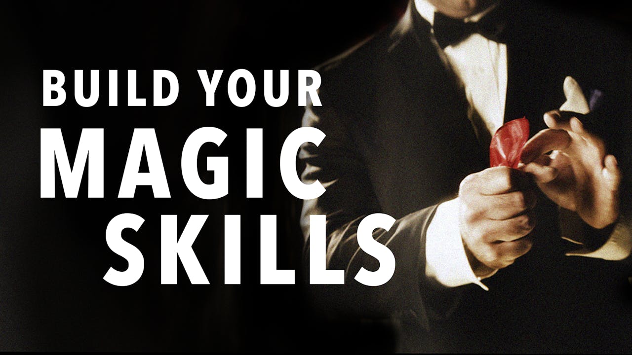 Build Your Magic Skills - Are you ready? - Master Magic Tricks