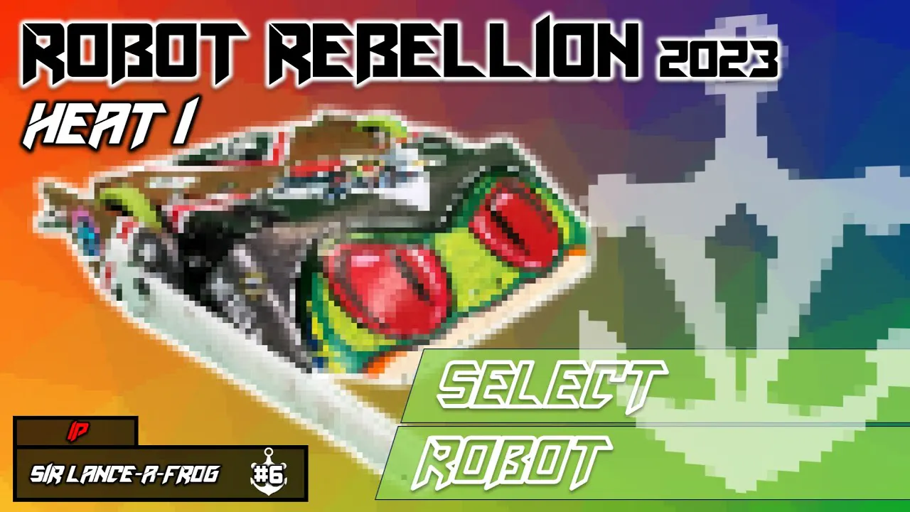 Robot Rebellion 2023 - Heat I - Season 1 - Mech+