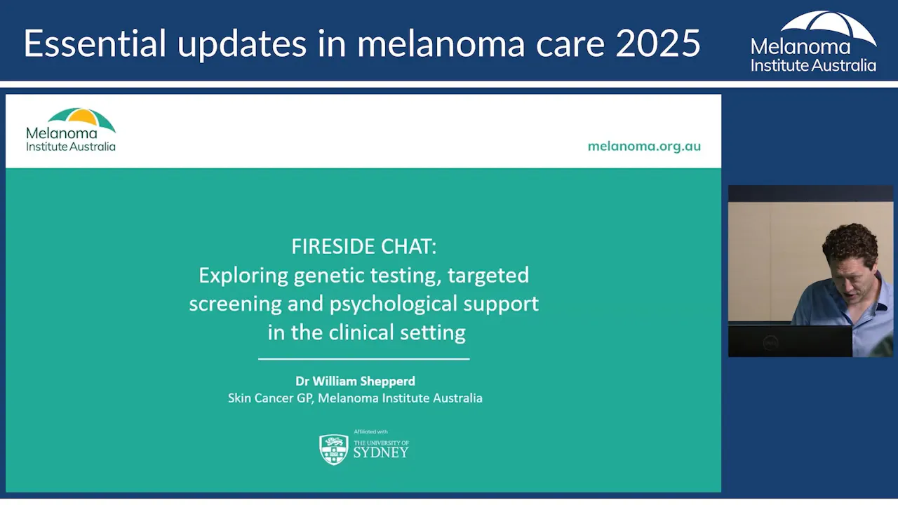 Fireside chat & Q&A Dr William Shepperd, Prof Anne Cust, AProf Linda ...