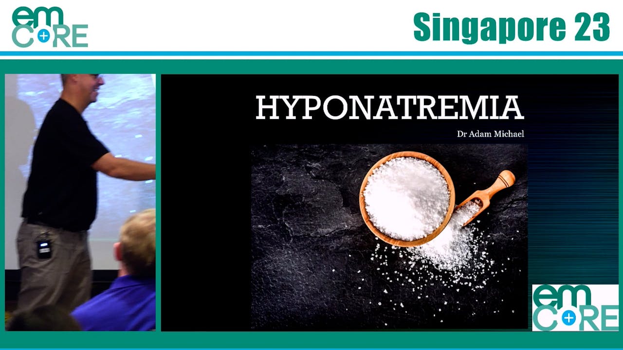 Hyponatremia Dr Adam Michael - armchairmedical.tv