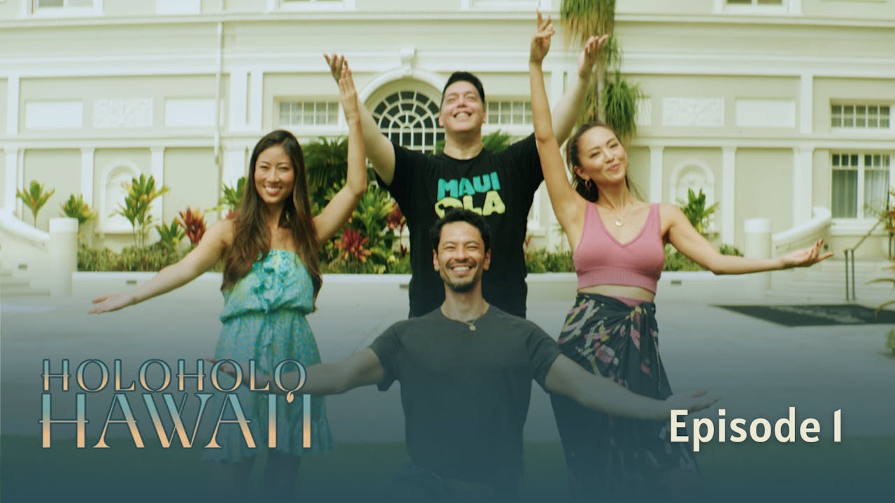 Holoholo Hawaiʻi: Episode 1 - Holoholo Hawaiʻi - MELE.COM