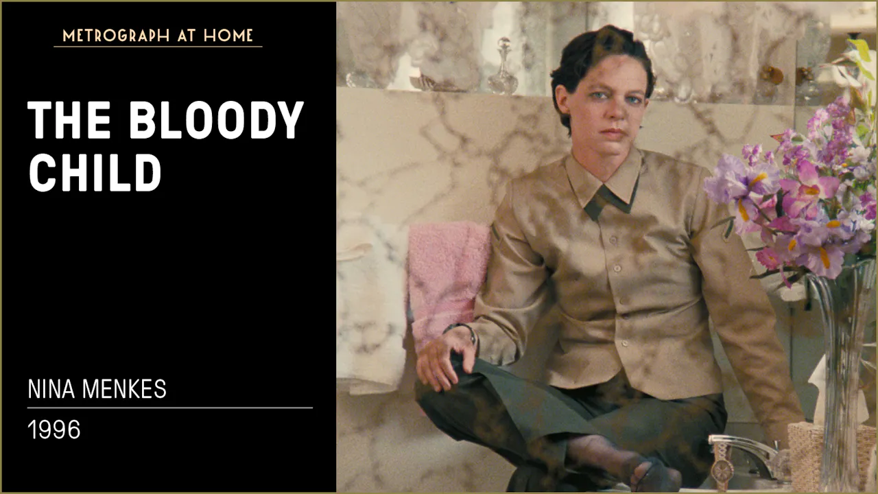 The Bloody Child - Metrograph