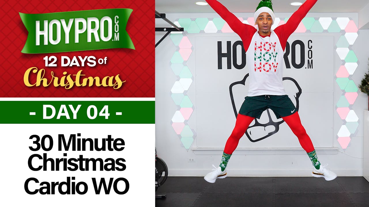 30 Minute Cardi-Ho-Ho-Ho Christmas Cardio Workout - 12 Days of ...