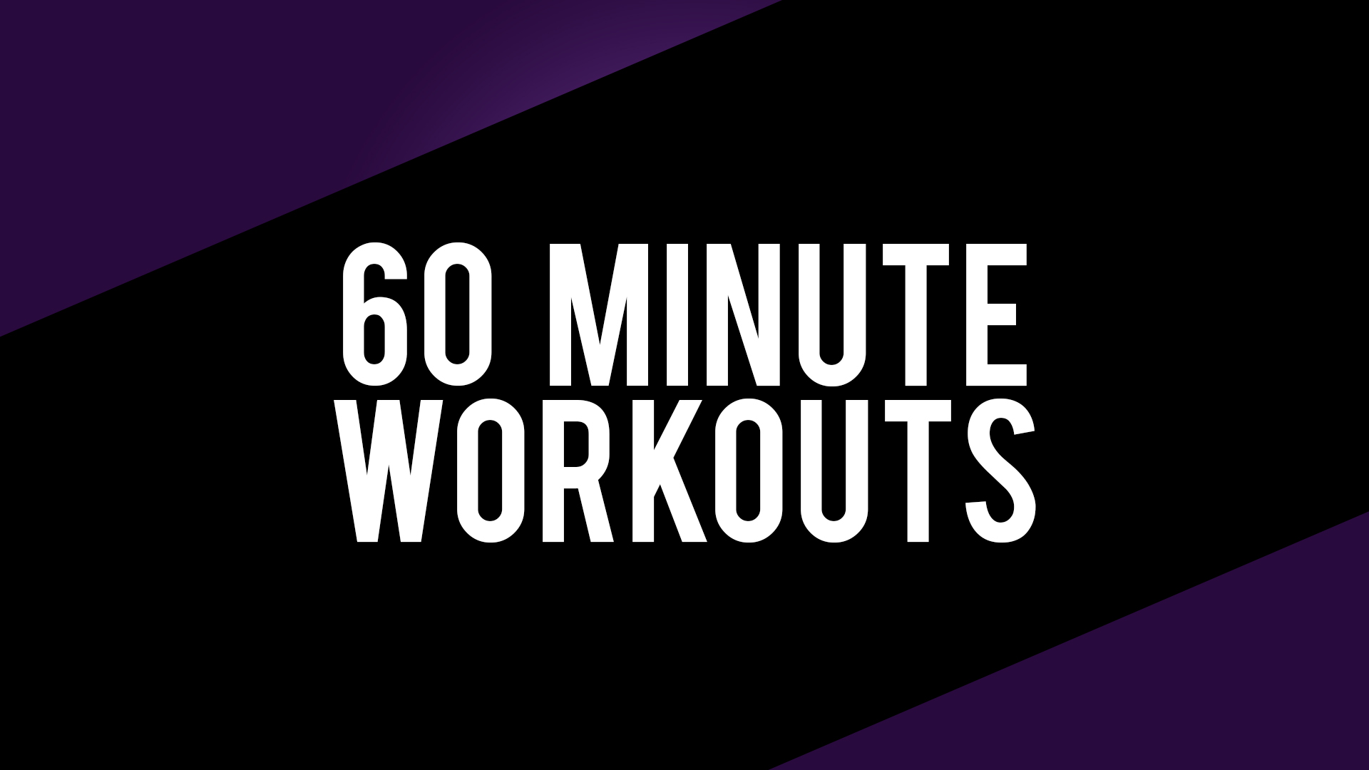 60 Minute Workouts - Millionaire Hoy Pro