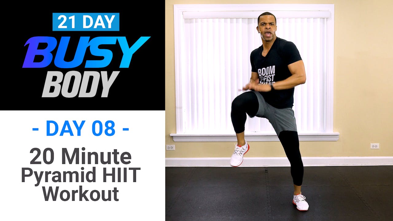 20 Minute Pyramid HIIT Workout - Busy Body #08 - Millionaire Hoy Pro