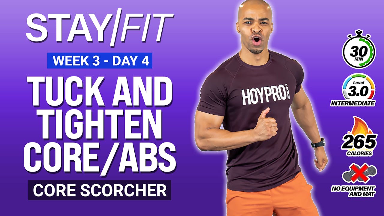 30 Minute Tuck & Tighten Core & Abs (No Equipment) - STAY/FIT W3: Day 4 ...