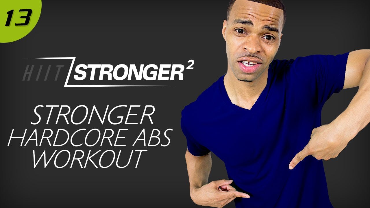 13 - 30 Minute STRONGER Hard Core Abs Workout - Millionaire Hoy Pro