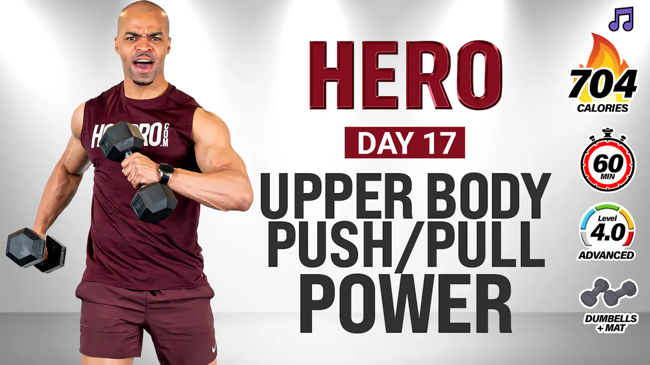 60 Minute Upper Body Push Pull Power Workout - HERO #017 (Music ...