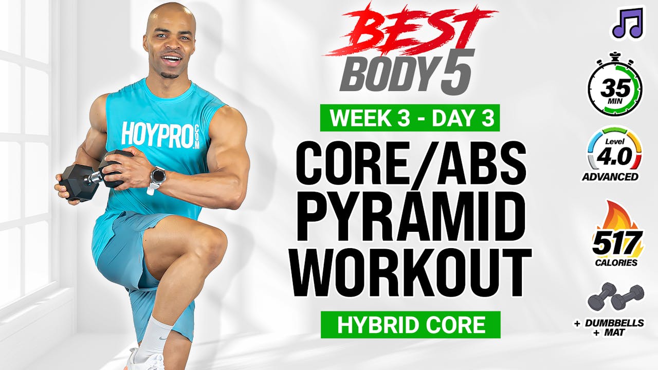 35 Minute Functional Core Pyramid (Low Impact) - BB5 W3: Day 3 (Music ...