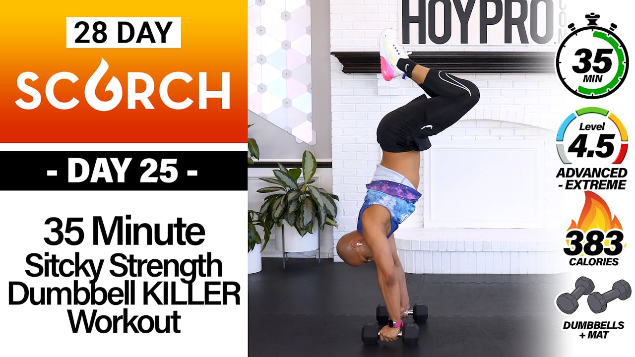 35 Minute Sticky Sets Compound Dumbbells KILLER Workout - SCORCH #25 ...