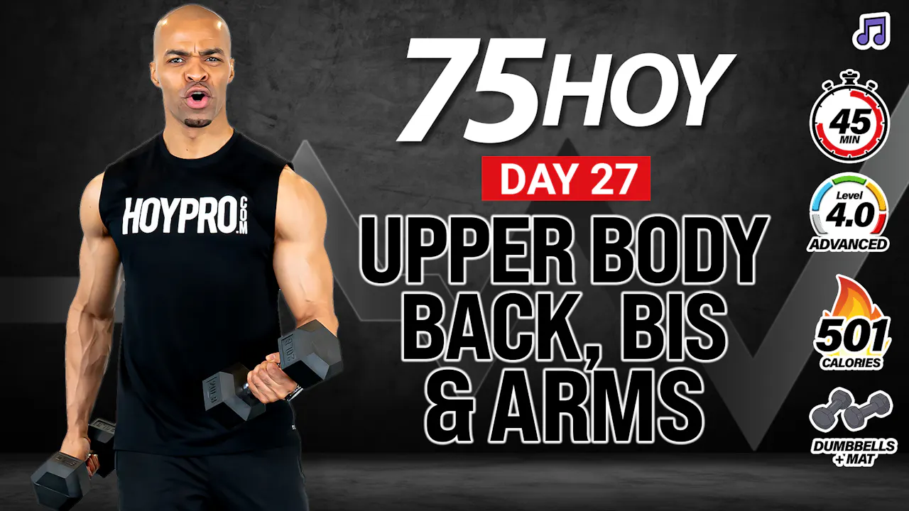 45 Minute Upper Body Back, Bis & Arms Workout - 75 HOY #27 (Music) - 45 ...