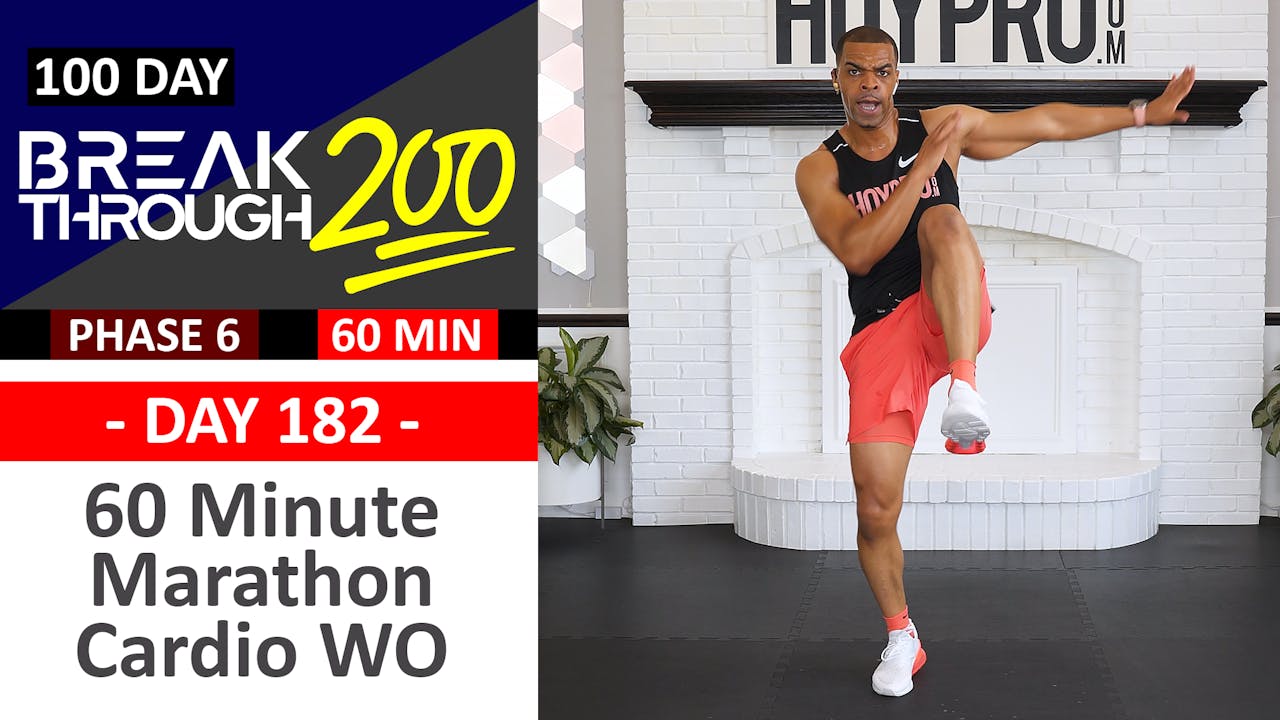 #182 - 60 Min Non-Stop Cardio Marathon Workout - Breakthrough200 ...