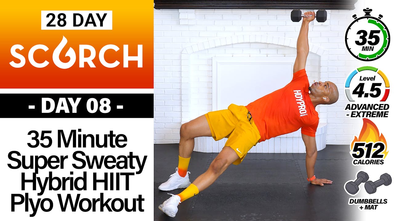 35 Minute SUPER Sweaty Plyo HIIT Hybrid Workout - SCORCH #08 ...
