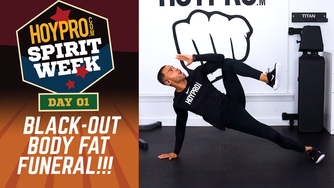 Day 01 - Black-Out Day - 30 Minute Body Fat Funeral - Spirit Week #01 ...