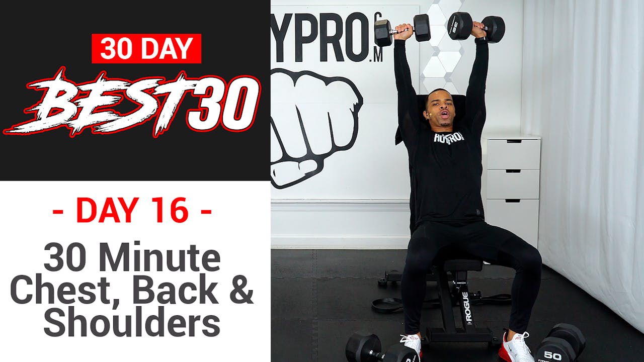 30 Minute Chest, Shoulders, Back & Tris Upper Body Workout - Best30 #16 ...