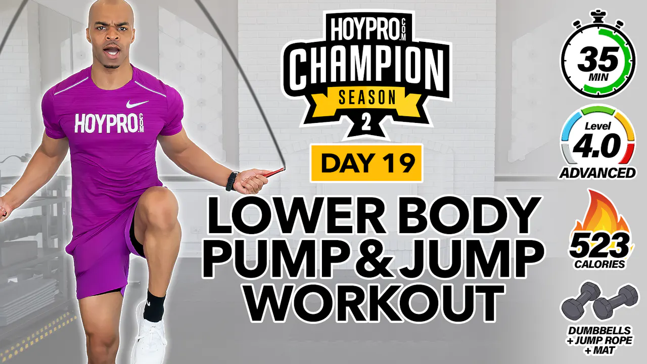 35 Minute Lower Body Pump & Jump Workout - CHAMPION S2 #19 ...
