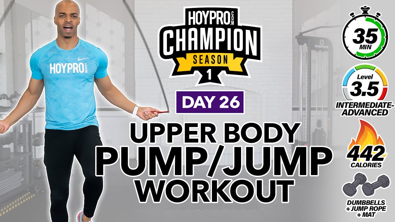 35 Minute Complete Upper Body Pump & Jump Workout - CHAMPION S1 #26 ...