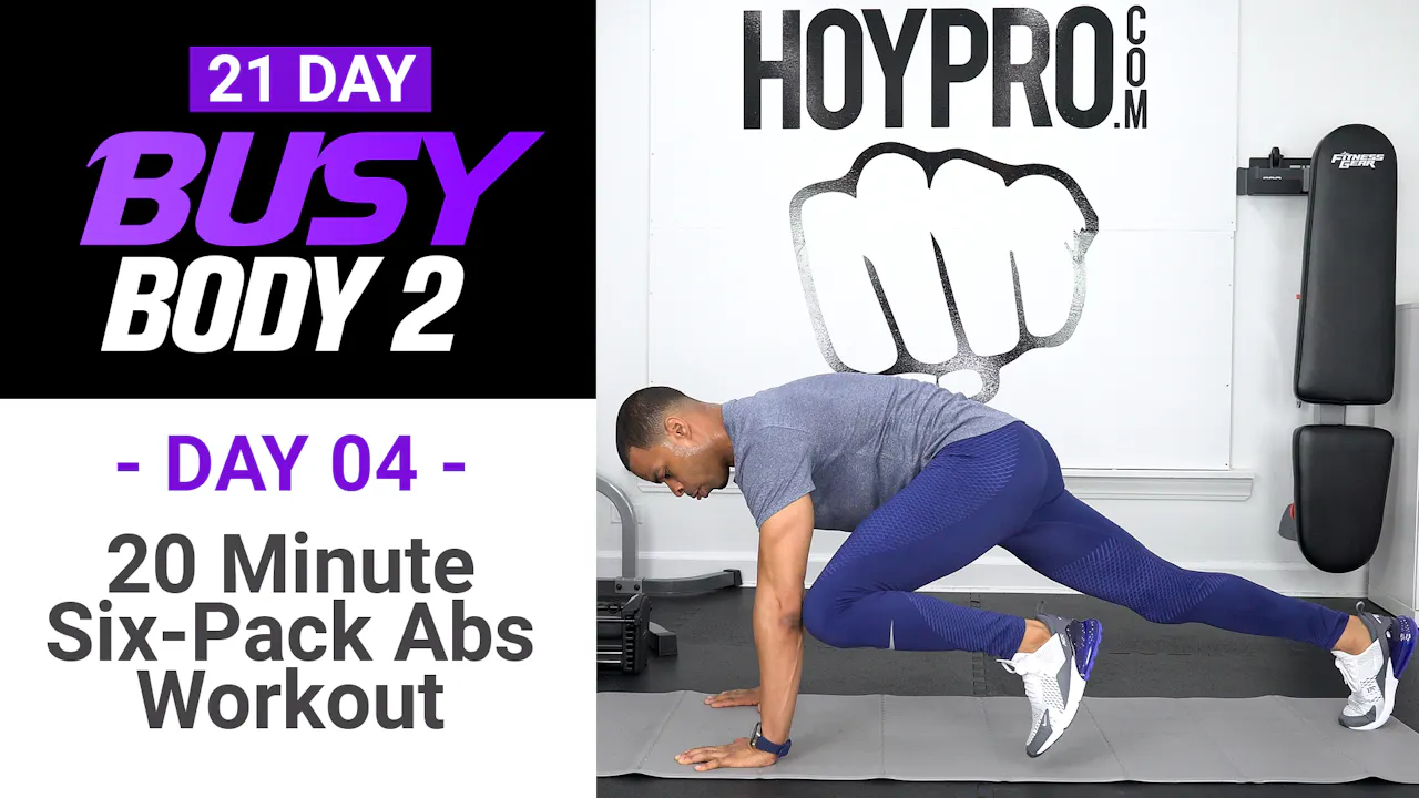 20 Minute Six-Pack Abs Workout - Busy Body 2 #04 - 20-25 Minutes ...