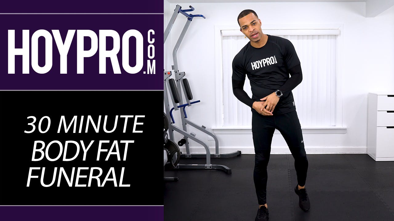 30 Minute EXTREME Body Fat Funeral 2019 - Millionaire Hoy Pro