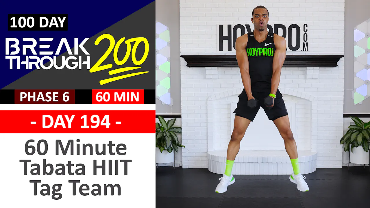 #194 - 60 Minute Tabata HIIT Tag Team + Abs Workout - Breakthrough200 ...