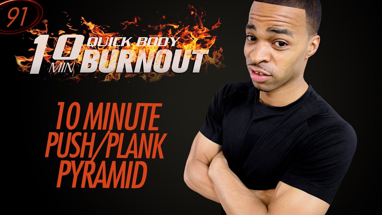 091 - 10 Minute Push-up Plank Pyramid No Equipment Upper Body Workout ...