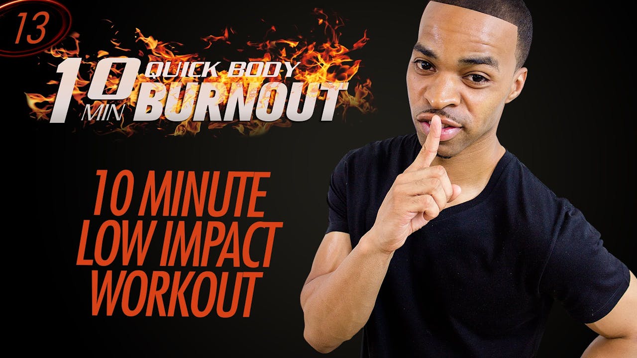 013 - 10 Minute Quick Total Body Low-Impact Quiet HIIT Workout Finisher ...