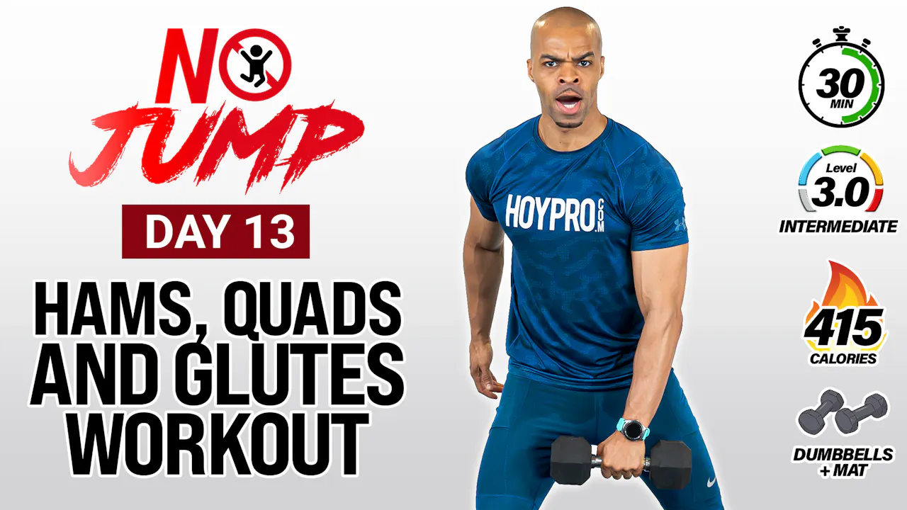 30 Minute Hams, Quads & Glutes Legs Workout - NO JUMP #13 - 28 Day No ...