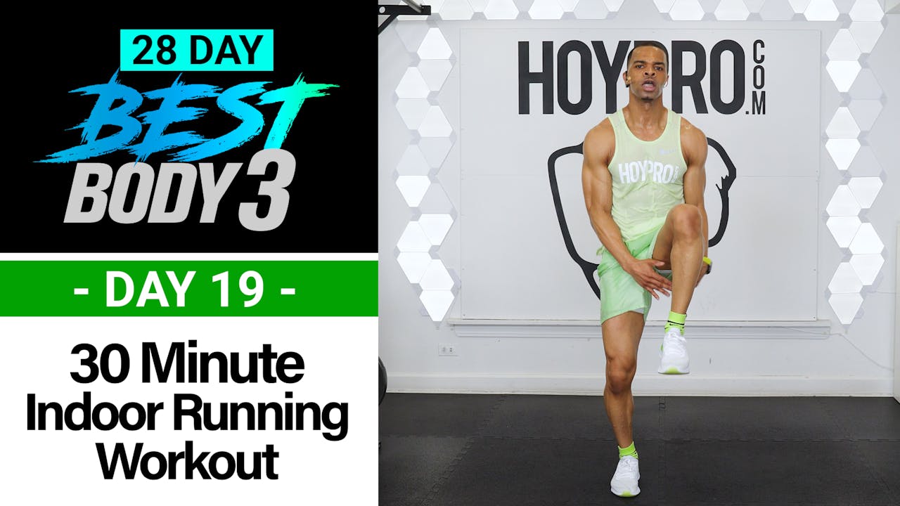 30 Minute Indoor Running Cardio Workout + Abs - Best Body 3 #19 - 30-35 ...