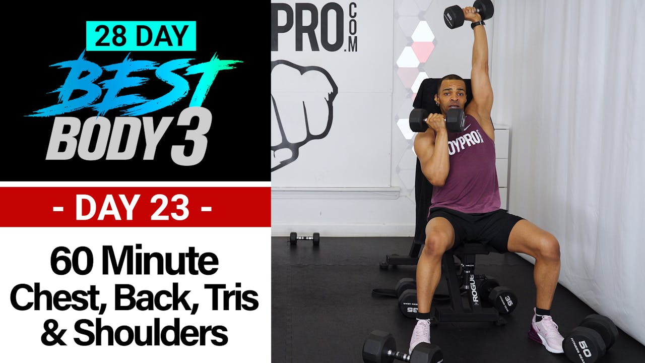 60 Minute Chest, Shoulders, Back & Tris Upper Body Workout - Best Body ...