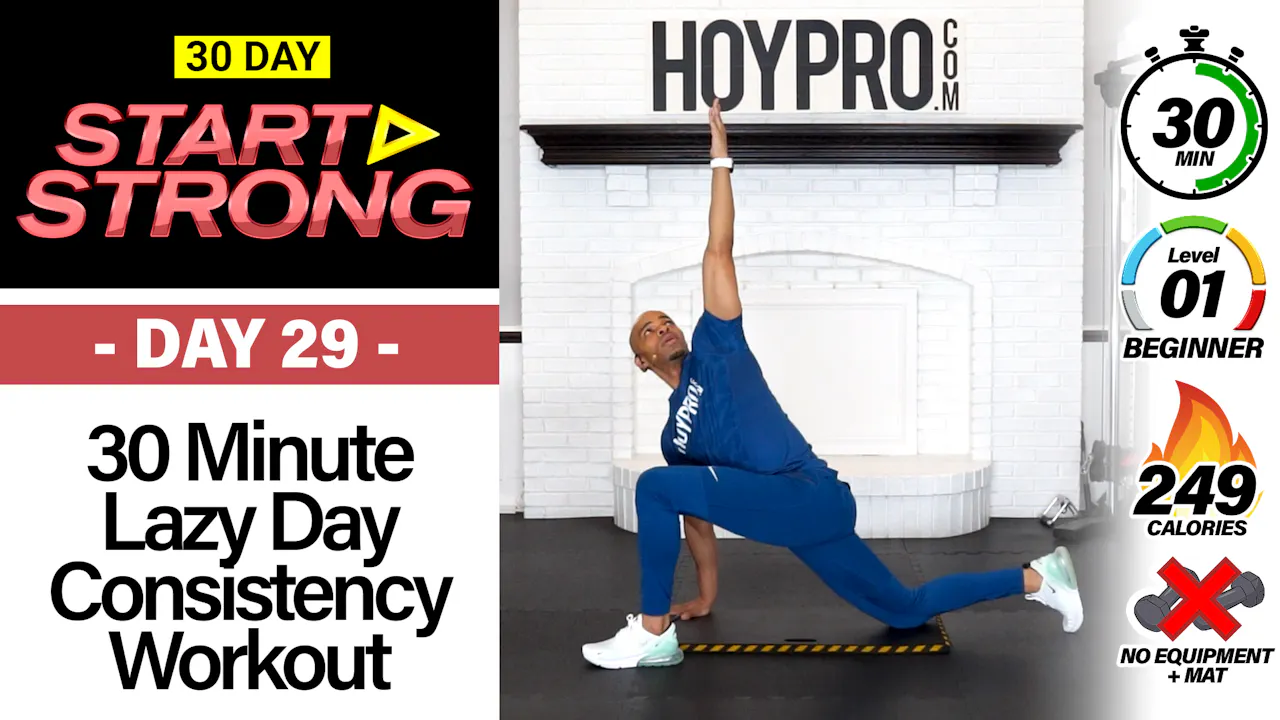 30 Minute Lazy Day Low Impact Consistency Workout - START STRONG #29 ...