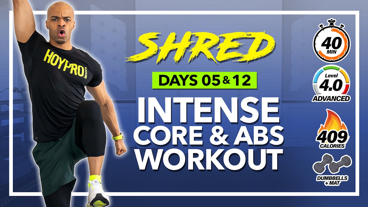 40 Minute Functional Core Strength & Power Workout - SHRED #05 & 12 - Millionaire Hoy Pro