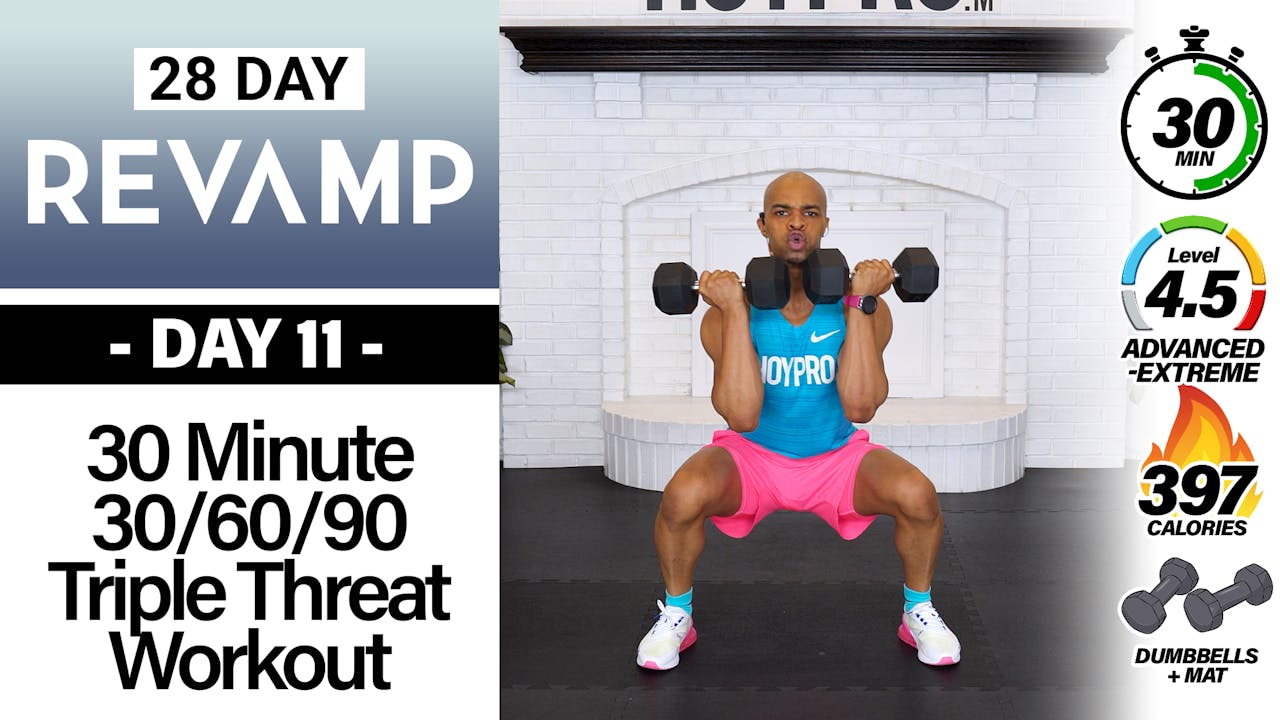 30 Minute 30-60-90 Triple Threat Strength Workout - REVAMP #11 ...