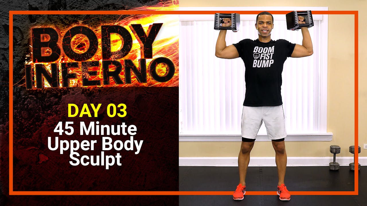 Inferno #03 - 45 Minute Upper Body Build & Sculpt - Millionaire Hoy Pro