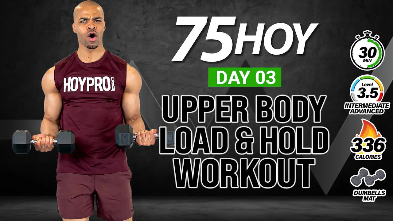 30 Minute Upper Body Load & Hold - 75 HOY #03 - 30 Minutes (No Music ...