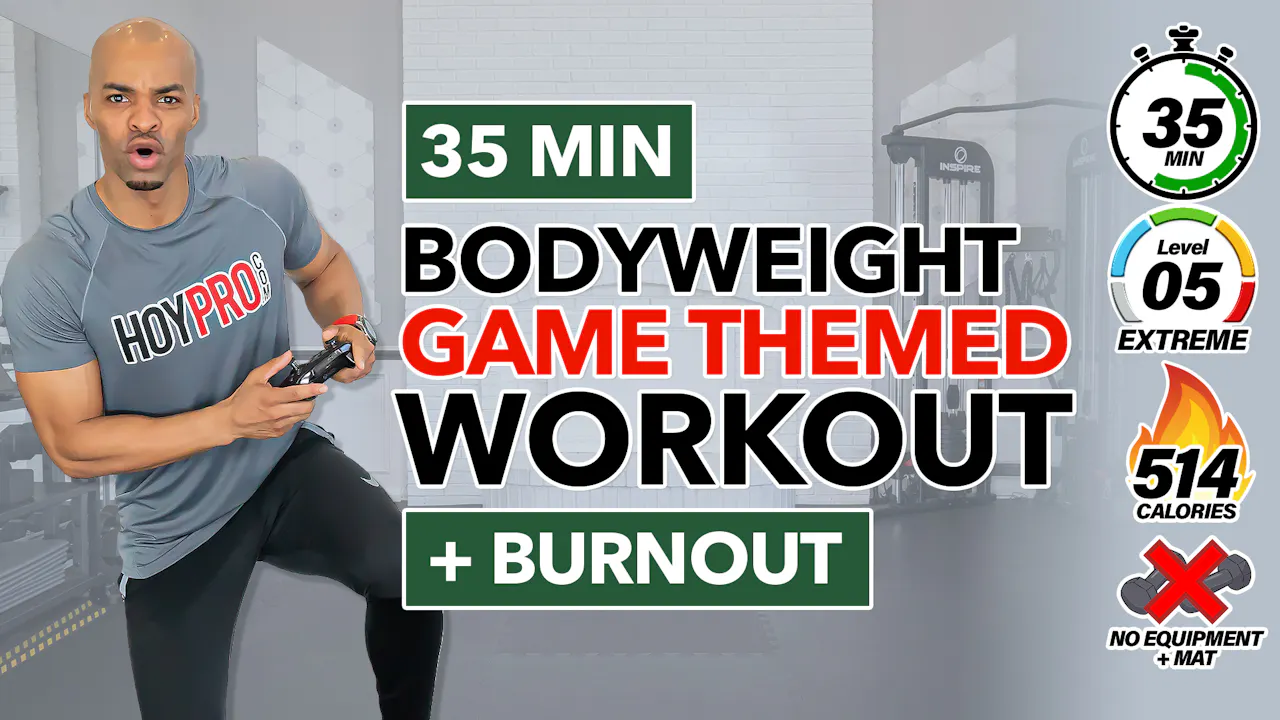 35 Min Bodyweight Game Changer (Video Game Themed) Workout ...
