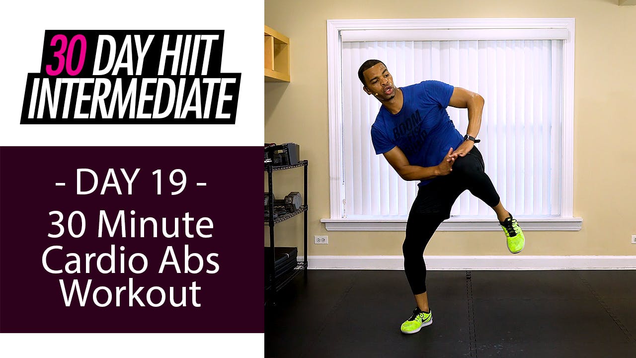 30 Minute Standing Cardio Abs Workout - Intermediate #19 - 30 Day ...