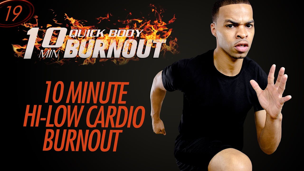 019 - 10 Minute Hi-Low Intensity Pure Cardio HIIT Workout Finisher for ...