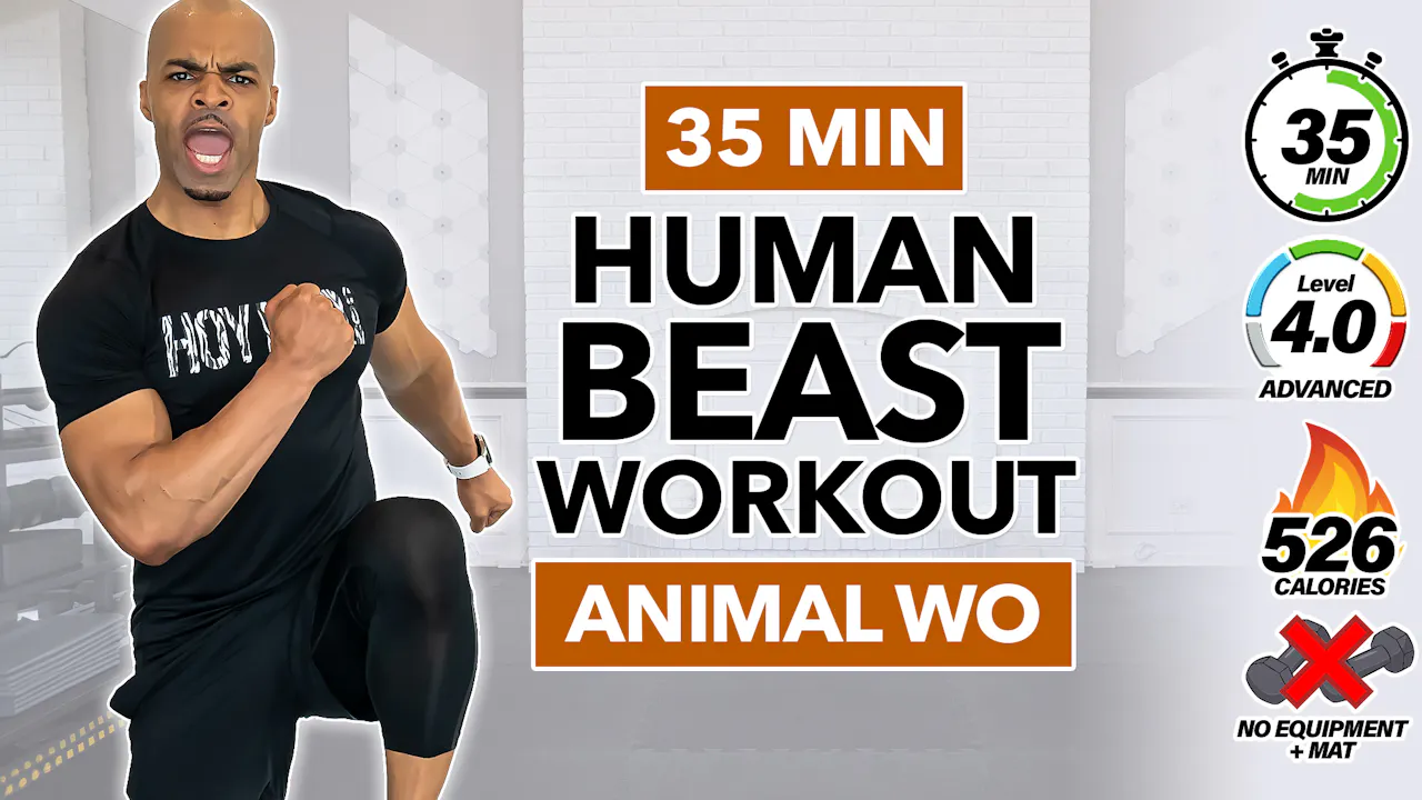 35 Minute Human BEAST - Animal Themed Workout (No Equipment ...
