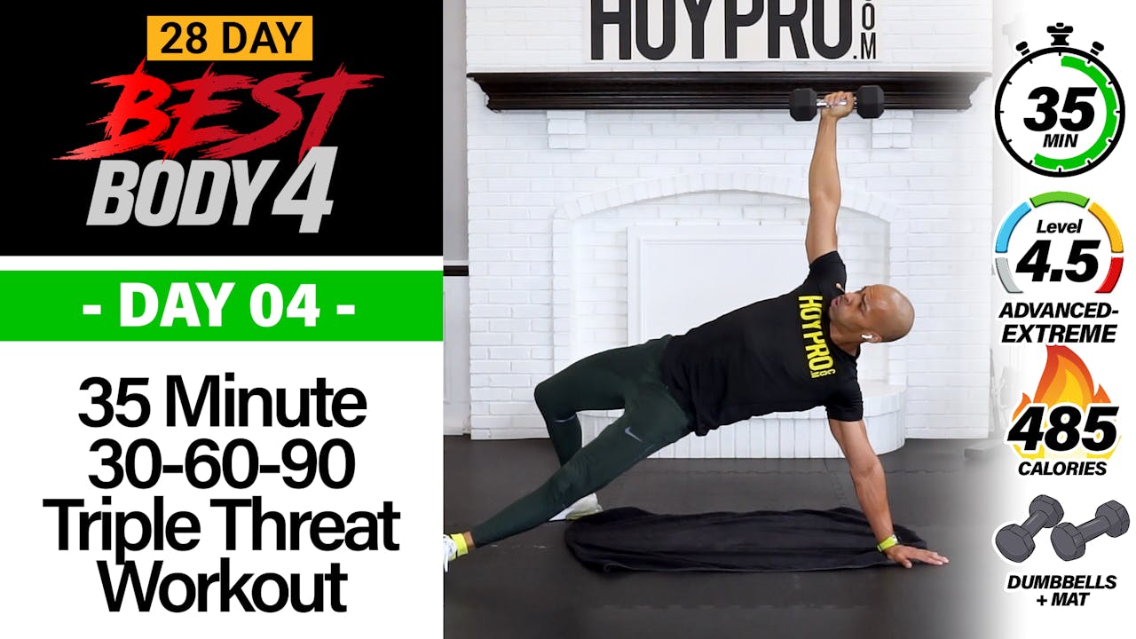 35 Minute 30-60-90 Triple Threat Burnout FULL - Best Body 4 #04 - Millionaire Hoy Pro