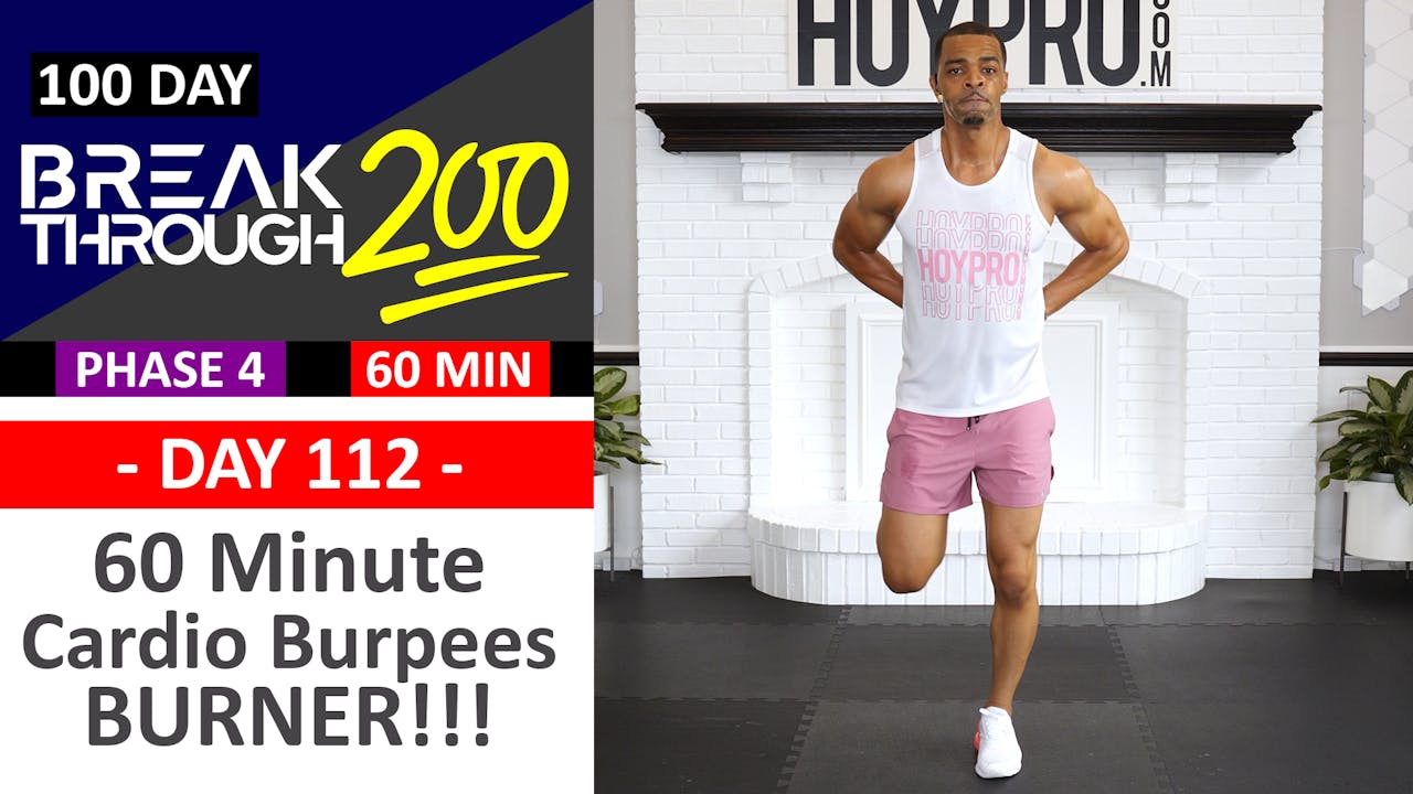 #112 - 60 Minute Cardio Burpees BURNER Workout + Abs - Breakthrough200 ...