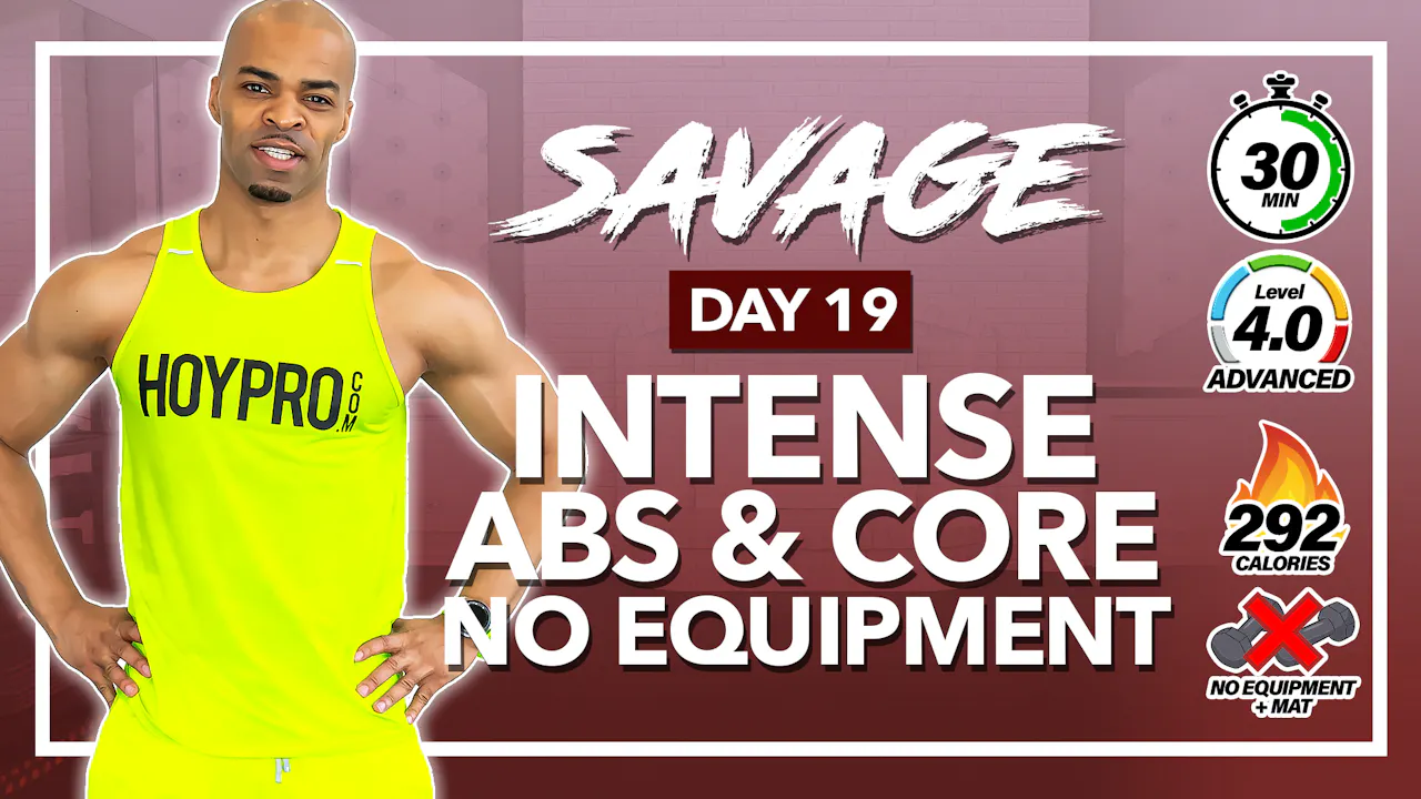 30 Minute Bodyweight Abs & Core BURNER Workout - SAVAGE #19 - No Music ...