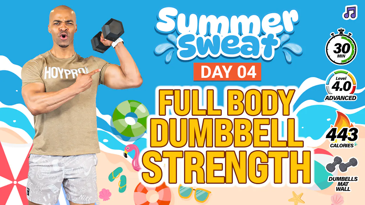 30 Minute Full Body Dumbbell Strength Scan Workout - Summer Sweat #04 ...