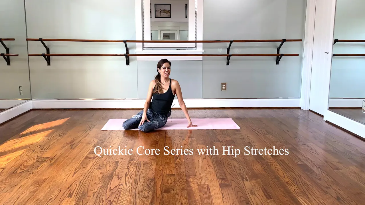 NEW! Core Series with Hip Stretches - Core - Monica Flores Fitness on ...