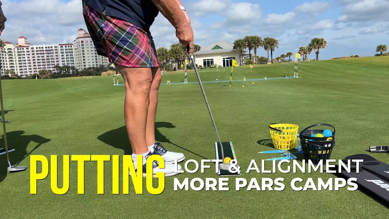 Putt Assess & Practice - Loft & Alignment - More Pars TV