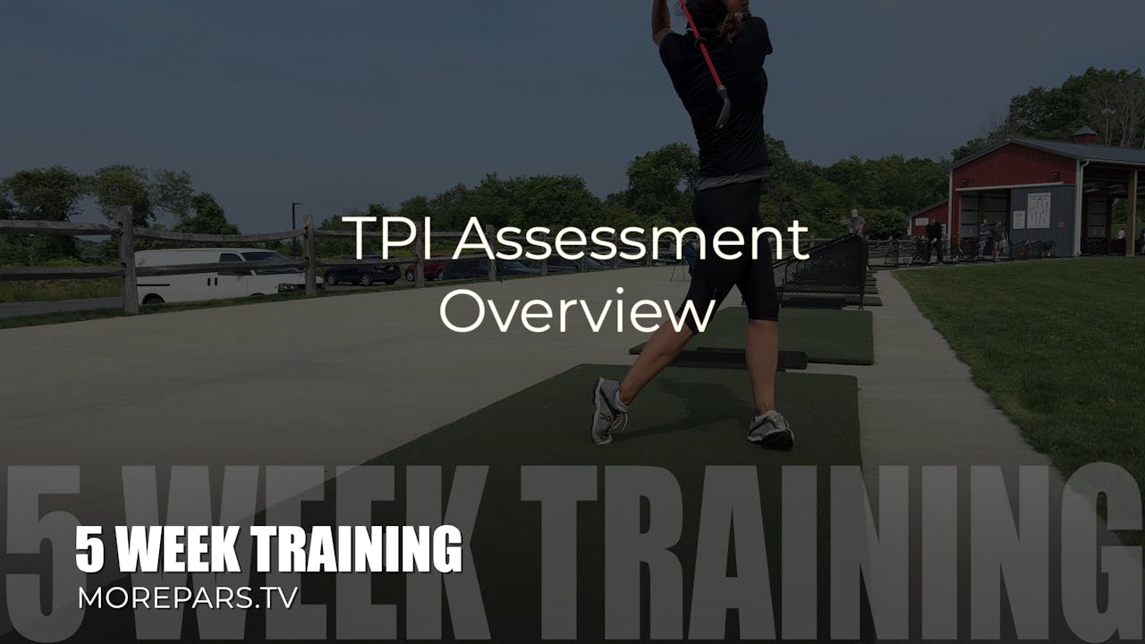 WEEK 1 - TPI Assessment Overview - More Pars TV