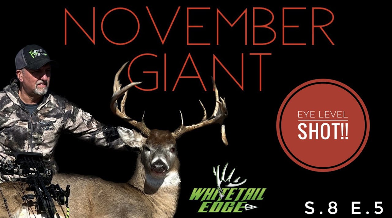 November Giant • Whitetail Edge - Season 8 - Mossy Oak GO