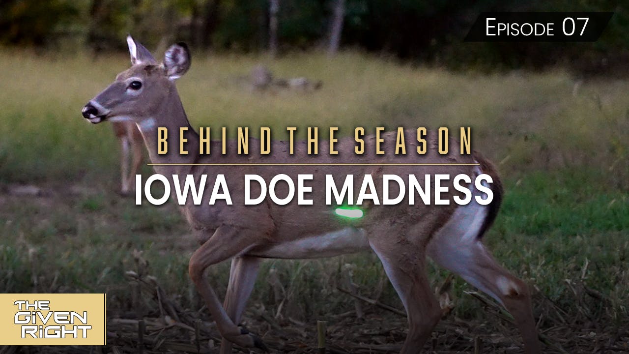 Iowa Doe Madness • Behind the Season - Season 2 - Mossy Oak GO