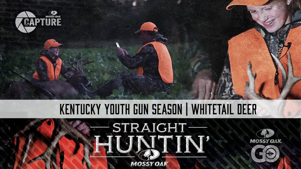Kentucky Youth Gun Season • Whitetail Deer • Straight Huntin' - Season ...